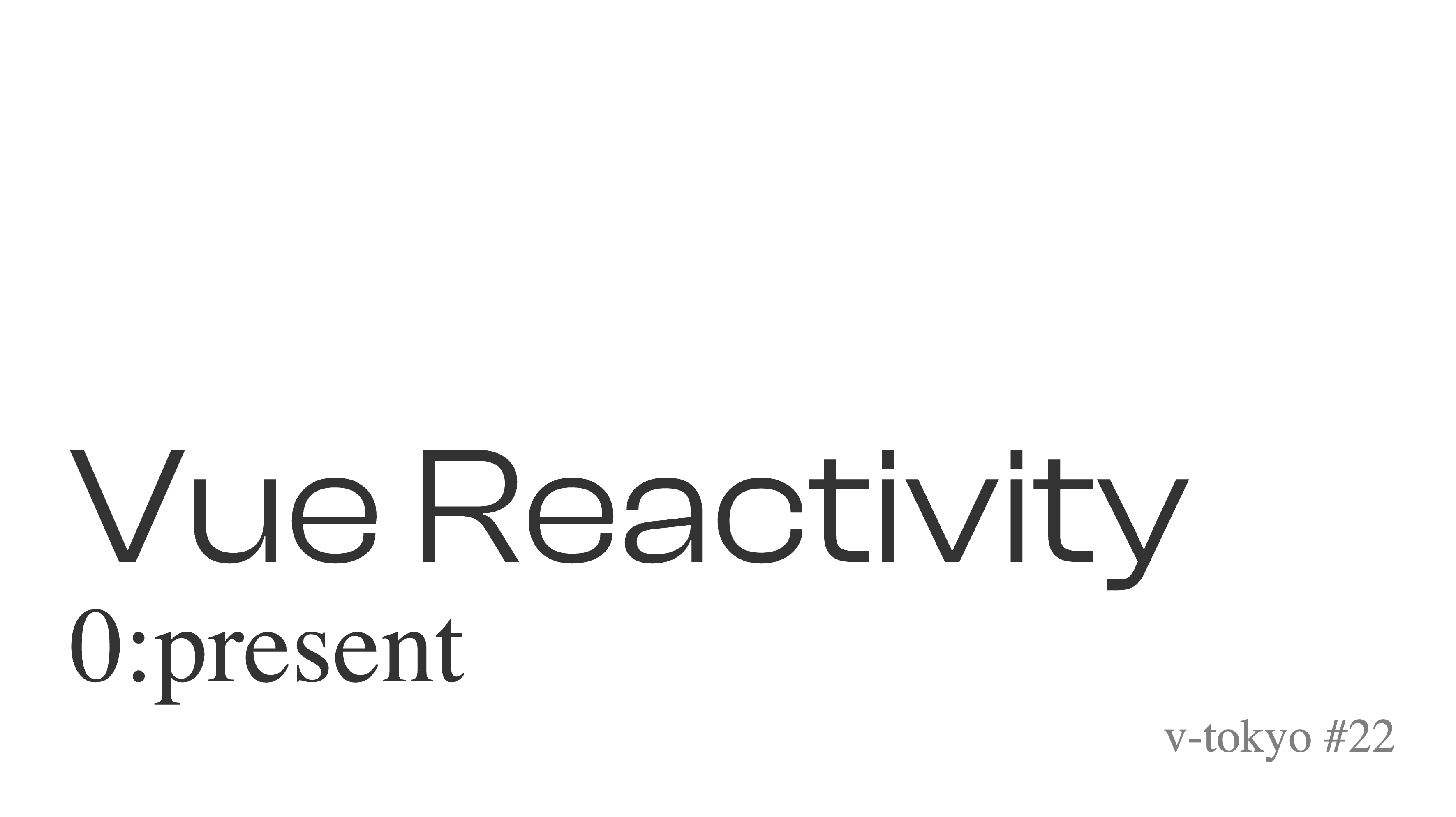 Vue Reactivity 0present Slidev